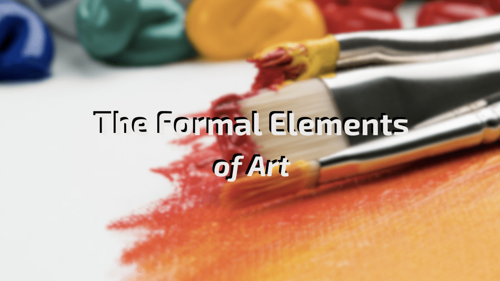 The Formal Elements of Art – The Art Teacher